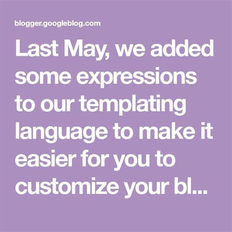 Last May We Added Some Expressions To Our Templating Language To Make It Easier For You To