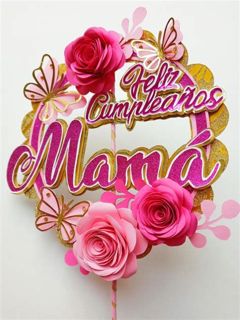 Para Mamá Manualidades Tarjetas De Cumpleaños Hechas A Mano Flores