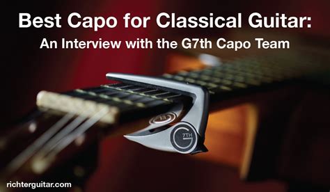 What Is The Best Capo For Classical Guitar Ins