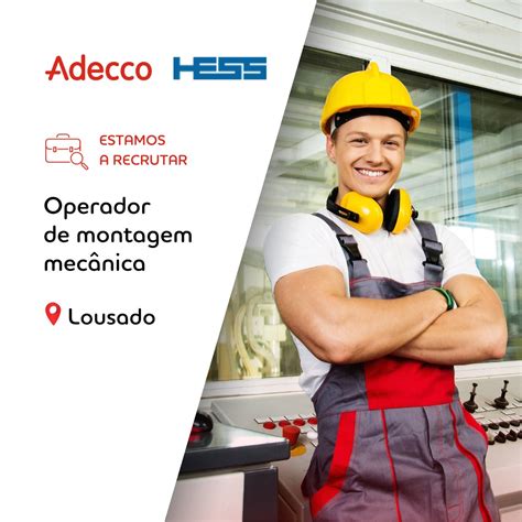 Adecco 🎯estamos A Recrutar Operadores De Montagem Para A 𝐇𝐄𝐒𝐒