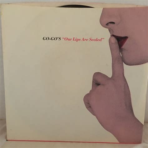 Go Gos 45 Single Our Lips Are Sealed Surfing And Spying Ebay