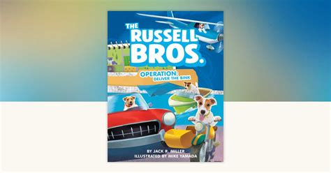 Operation Deliver The Bink By Jack R Miller 9780593521236