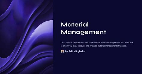 Material Management