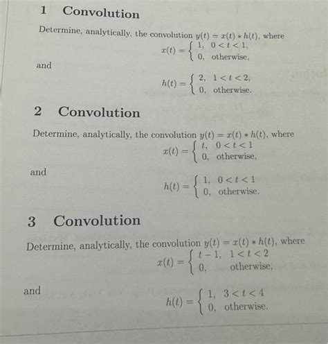 Solved Determine Analytically The Convolution Chegg