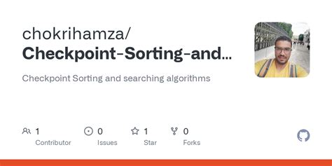 Github Chokrihamzacheckpoint Sorting And Searching Algorithms Checkpoint Sorting And