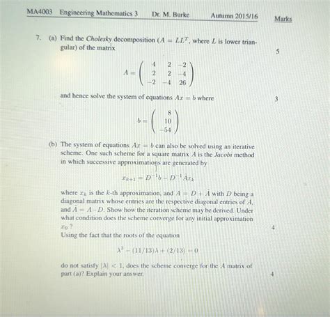 Solved A Find The Cholesky Decomposition A Llt Where L Chegg