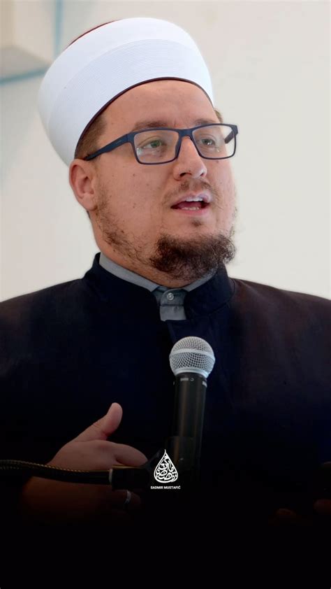 Sadmir Mustafić Da Li Ste Znali Da Je Sudnji Dan Sve Bliži Islam Quran Hadis Mekka