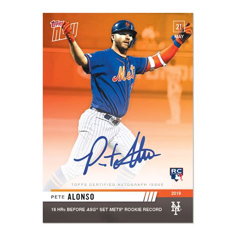 On Card Auto To 5 Pete Alonso Mlb Topps Now® Card 257e