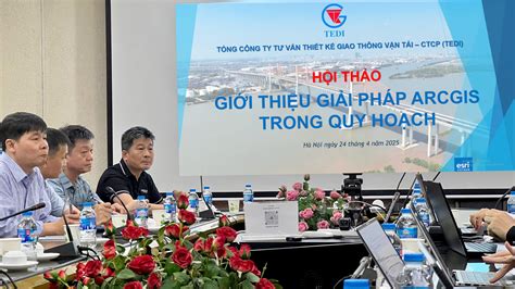 Hội Thảo Giới Thiệu Giải Pháp Arcgis Trong Quy Hoạch Esri Vietnam