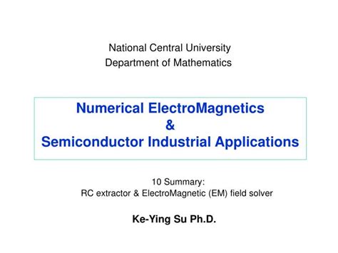 Ppt Numerical Electromagnetics And Semiconductor Industrial