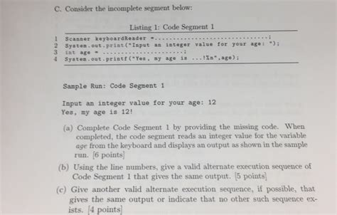 Solved Consider The Incomplete Segment Below Sample Run Chegg