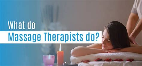 What Do Massage Therapists Do Blog Studyplex