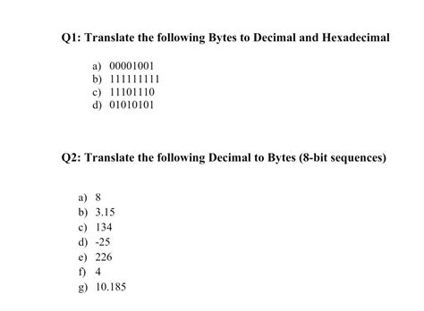 Solved Q1 Translate The Following Bytes To Decimal And