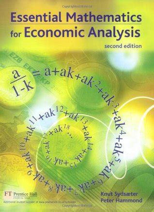 Essential Mathematics for Economic Analysis by Knut Sydsæter
