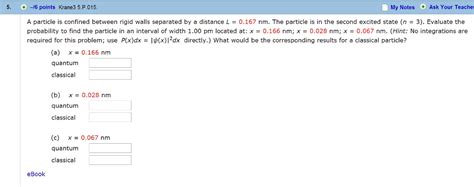 Solved A Particle Is Confined Between Rigid Walls Separated Chegg