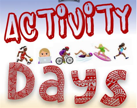 Choose Your Activities For This Years Activity Days
