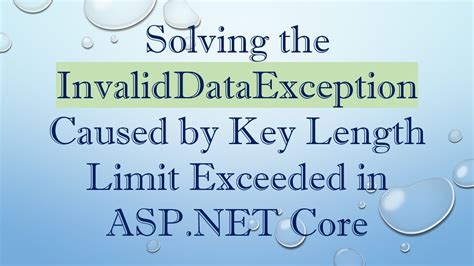 Solving The Invaliddataexception Caused By Key Length Limit Exceeded In