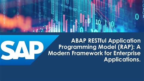Abap Restful Application Programming Model Rap A Modern Framework For Enterprise Applications