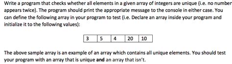 Solved Write A Program That Checks Whether All Elements In A Chegg