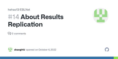 About Results Replication · Issue 14 · Hehao13eblnet · Github