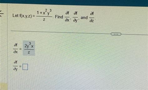 solved find ∂x∂f and ∂y∂f for the following function