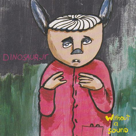 Dinosaur Jr Without A Sound Vinyl Musiczone Vinyl Records Cork