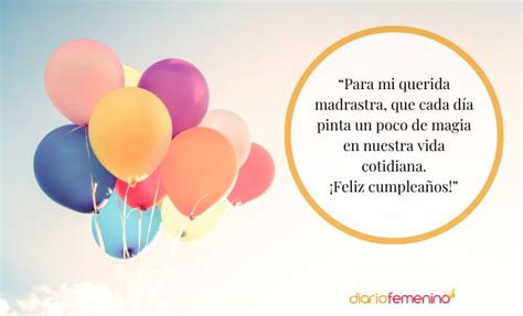 Bellas Frases De Cumpleaños Para Una Madrastra Palabras De Corazón