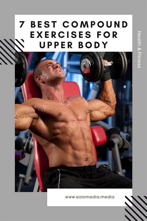 Upper Body Power 7 Best Compound Exercises For Strength 💪🏋️‍♂️