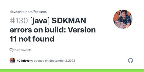 [java] sdkman errors on build version 11 not found · issue 130