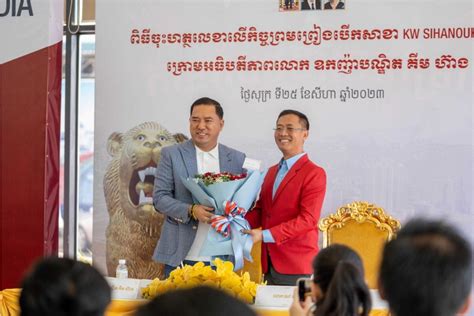ក្រុមហ៊ុន Kw Cambodia បានឈានជើងទៅខេត្តព្រះសីហនុជាផ្លូវការ Leading Real Estate News In Cambodia