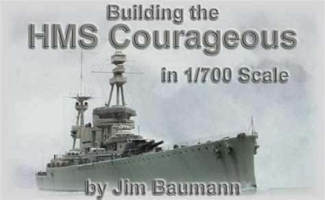 M O D E L W A R S H I P S C O M Building The Hms Courageous In 1 700