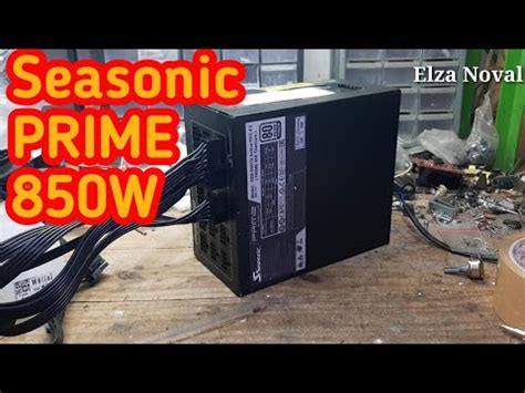 Servis Psu Seasonic Prime Watt Youtube