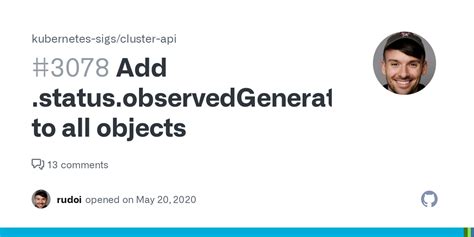 Add Statusobservedgeneration To All Objects · Issue 3078
