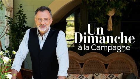 Un Dimanche à La Campagne Du 3 Septembre 2023 Les Invités De Frédéric