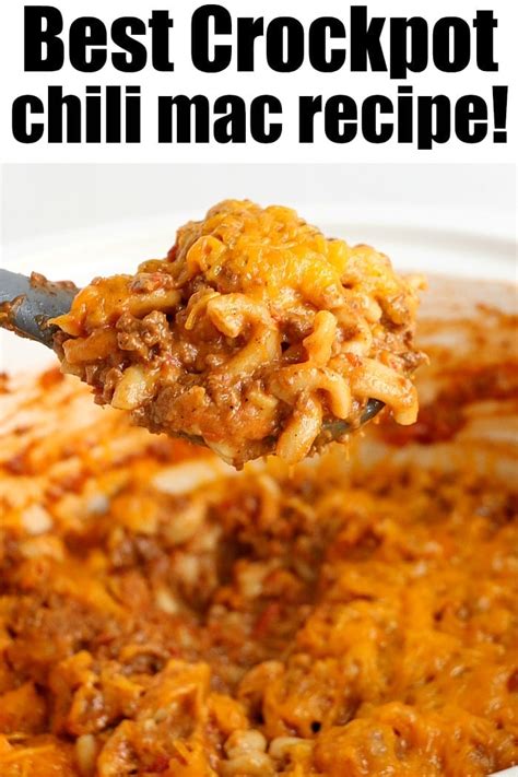Crockpot Chili Mac And Cheese Recipe No Beans Chili Mac Recipe
