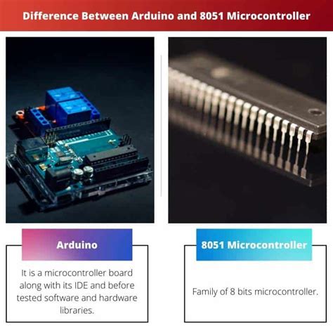 Arduino Vs 8051 Microcontroller Difference And Comparison