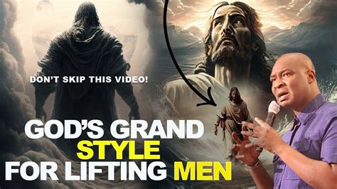 DIVINE ELEVATION GOD S GRAND STYLE FOR LIFTING MEN MEN APOSTLE JOSHUA