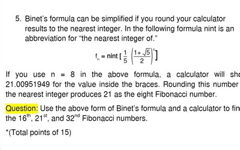 Solved 5 Binets Formula Can Be Simplified If You Round Your