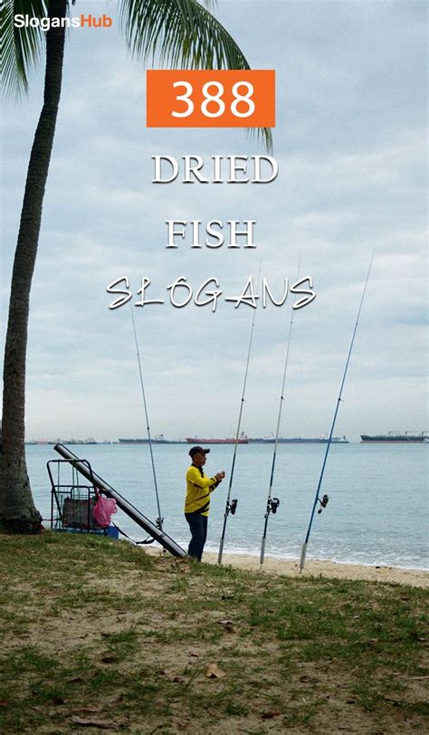 Dried Fish Slogan