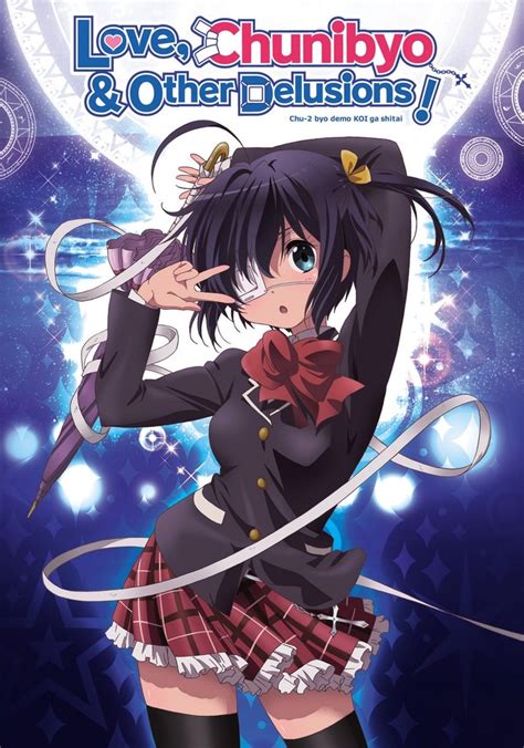 Assistir Love Chunibyo And Other Delusions Séries Online