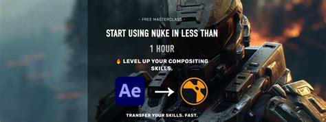 Free 1 Hour After Effects Nuke Masterclass