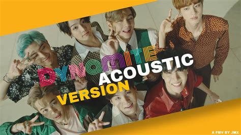 BTS Dynamite Acoustic Version FMV YouTube