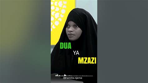 Dua Ya Mzazi Kwa Mtoto Wake Subhanallah Youtube