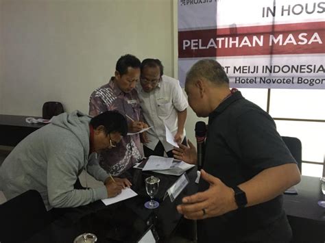 PT MEIJI INDONESIAN PHARMACEUTICAL In House Training 25 27 Februari