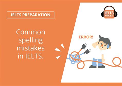 Avoid These Common Spelling Mistakes In The IELTS Exam
