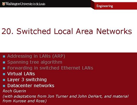 20 Switched Local Area Networks N N N