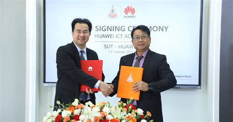 Huawei Thailand มทส ร่วมมือกับ หัวเว่ย พัฒนาเมืองมหาวิทยาลัยอัจฉริยะ