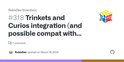Trinkets And Curios Integration And Possible Compat With Other Such
