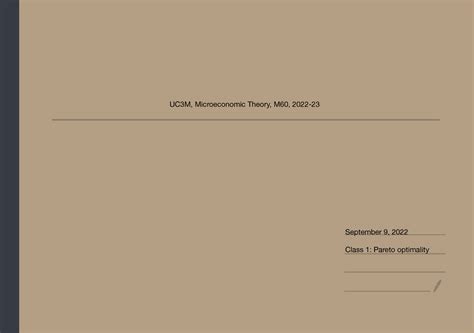 Micro Theory Class 1 Uc3m Microeconomic Theory M60 2022 September