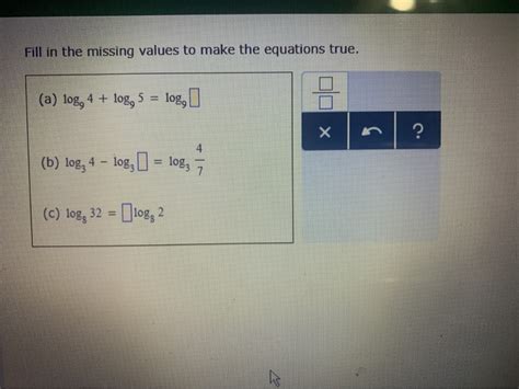 Solved Fill In The Missing Values To Make The Equations Chegg Com
